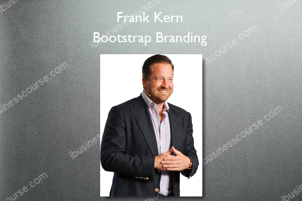 Download Bootstrap Branding - Frank Kern – IBusiness Course